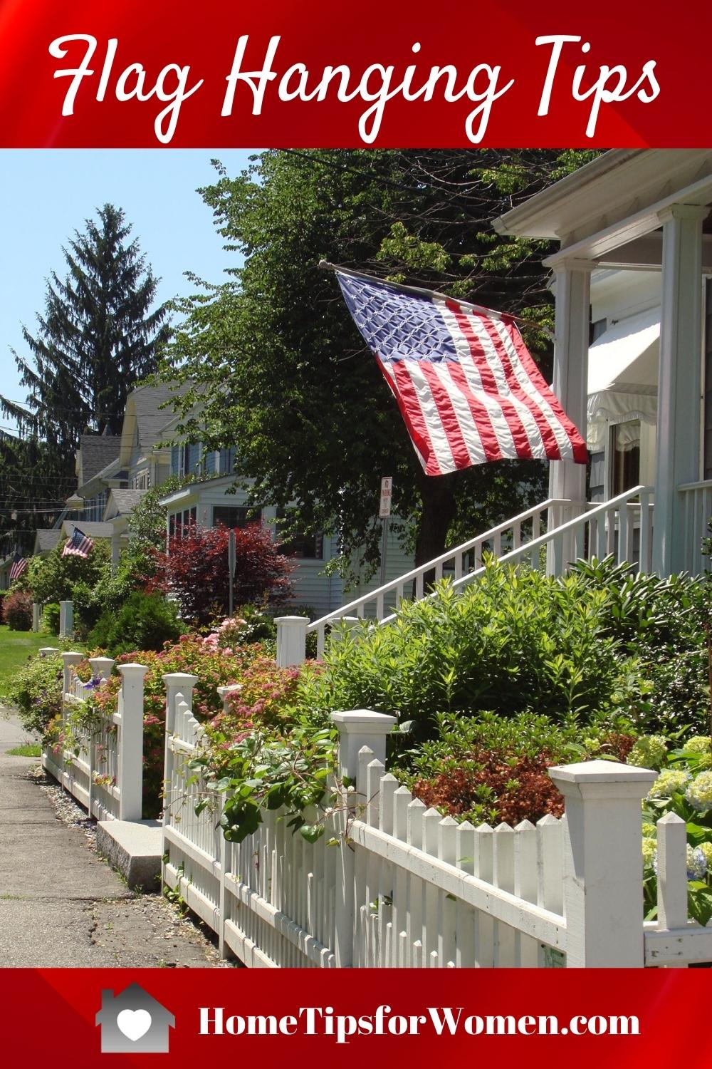 Tips for Hanging a Flag on Your House - Home Tips for Women