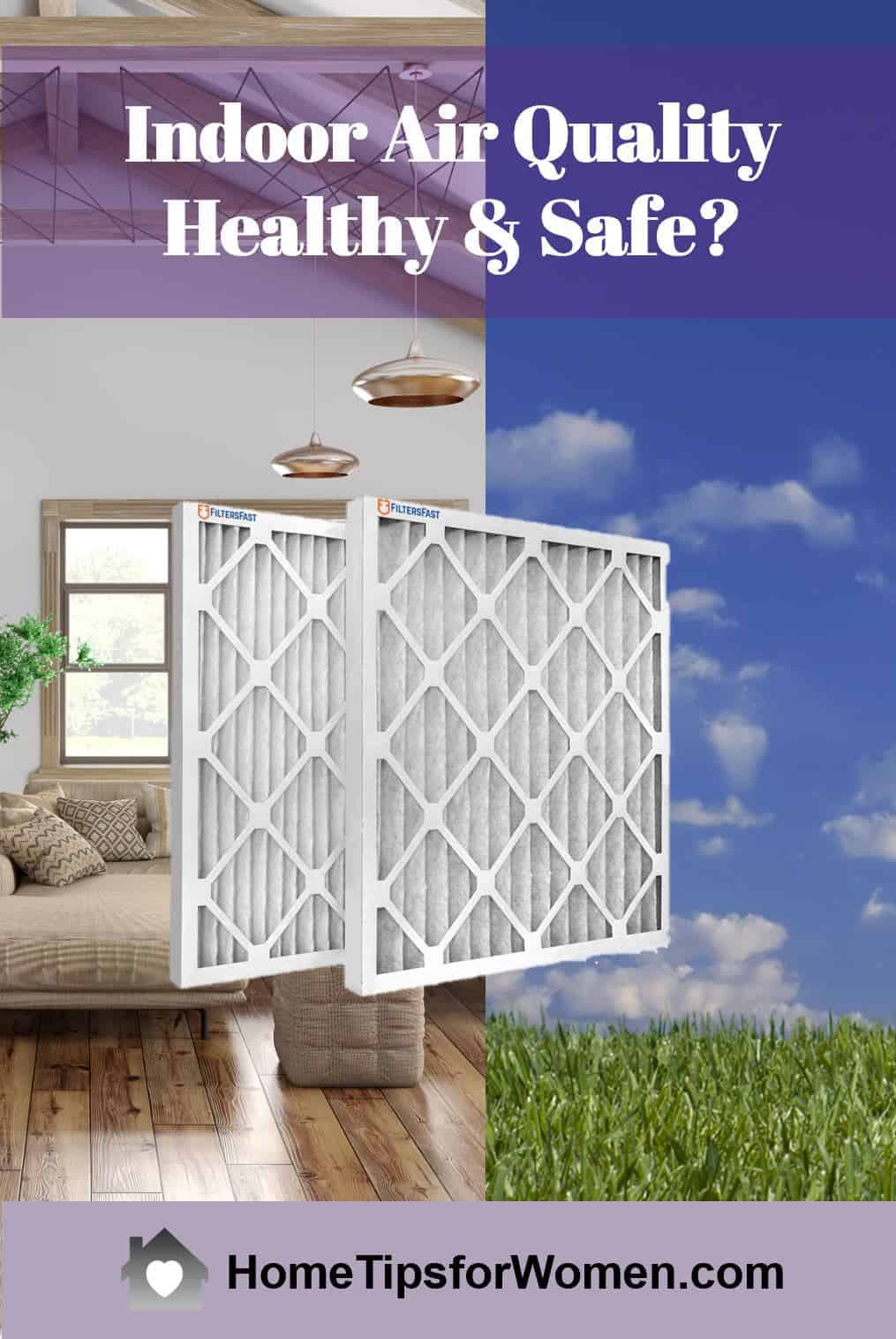 Protecting Indoor Air Quality at Home - Home Tips for Women