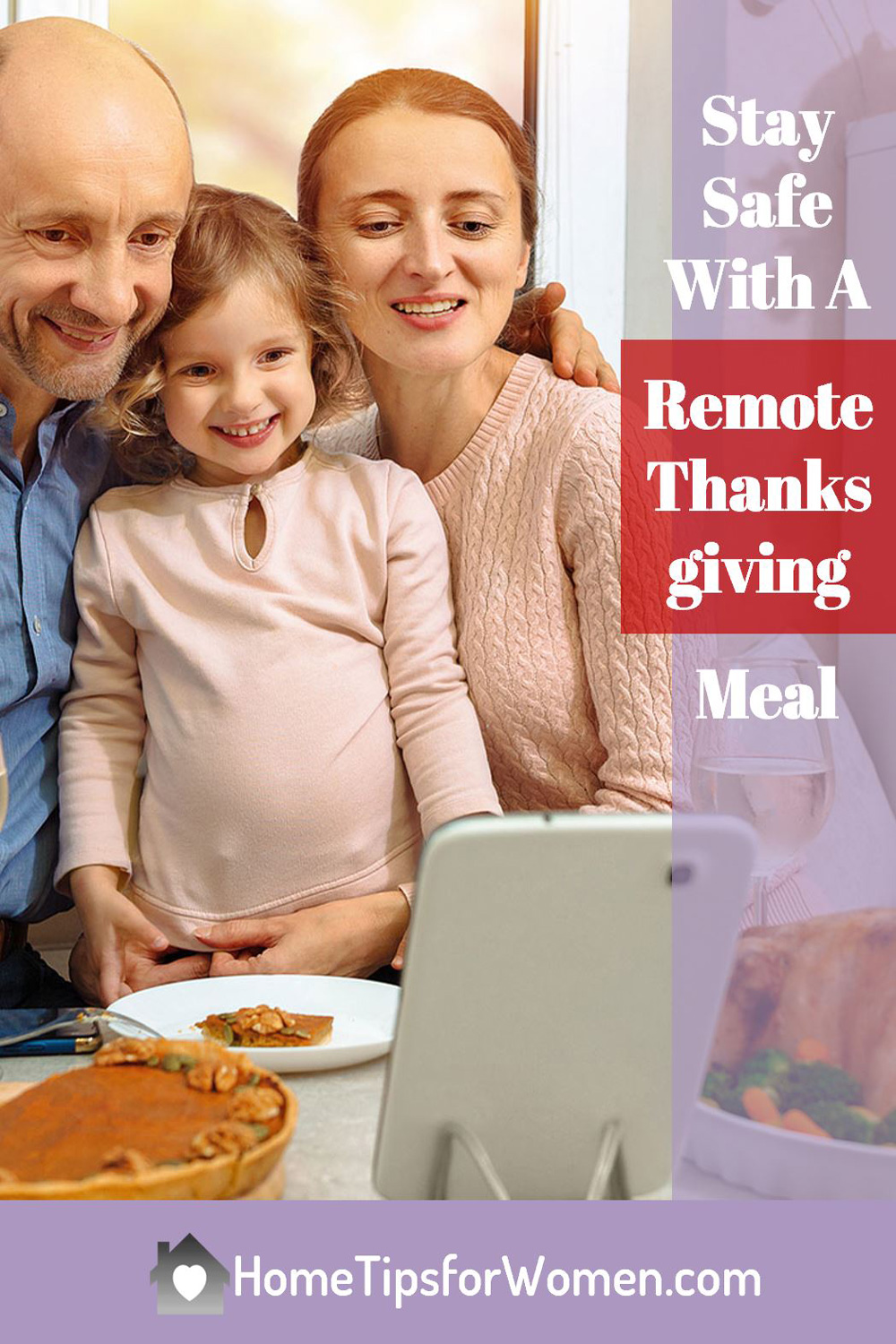 Celebrating Thanksgiving During a Pandemic - Home Tips for Women