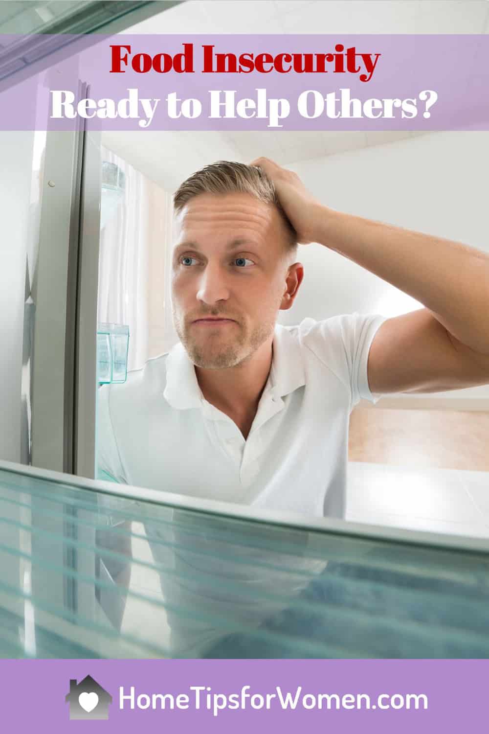 Food Insecurity in Our Own Backyard - Home Tips for Women